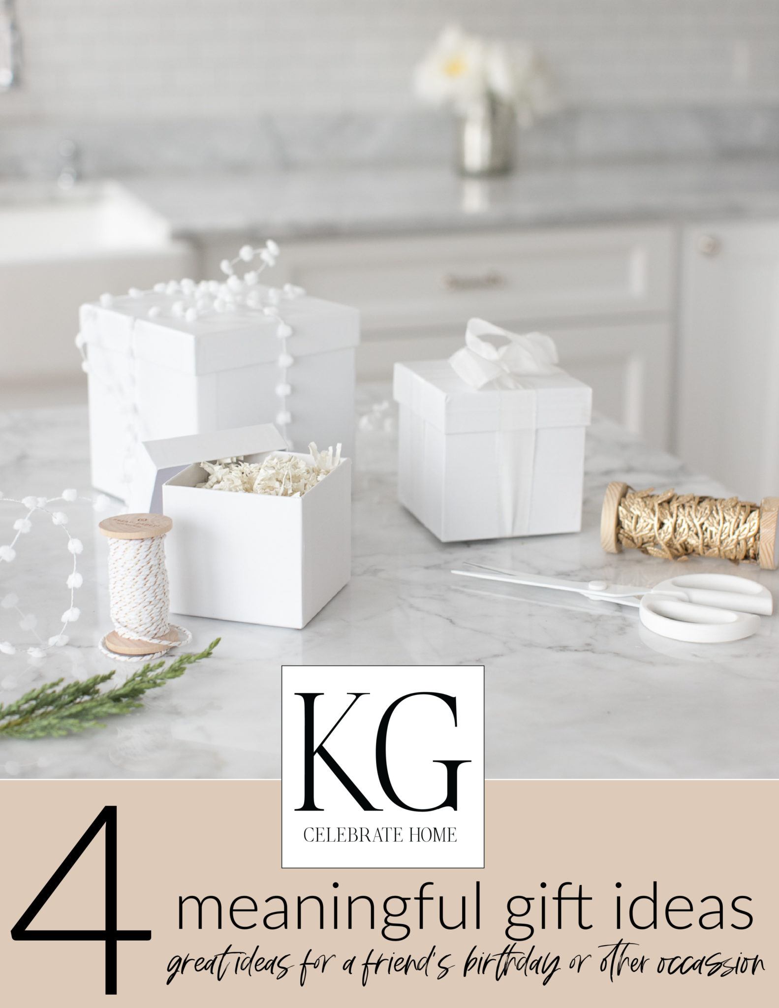 4 Meaningful Gifts for Friends - Krista Gilbert