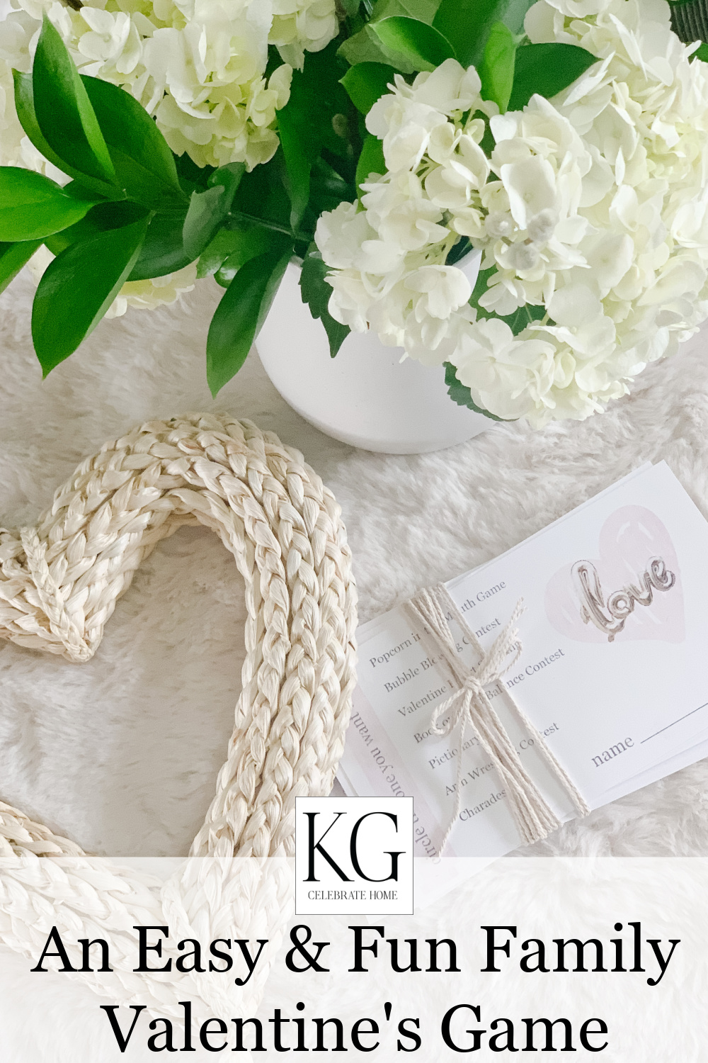 A Valentine Game For Your Family & Friends - Krista Gilbert